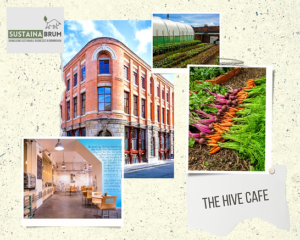 The Hive Cafe & Bakery- Grow your community – Sustainabrum | Birmingham